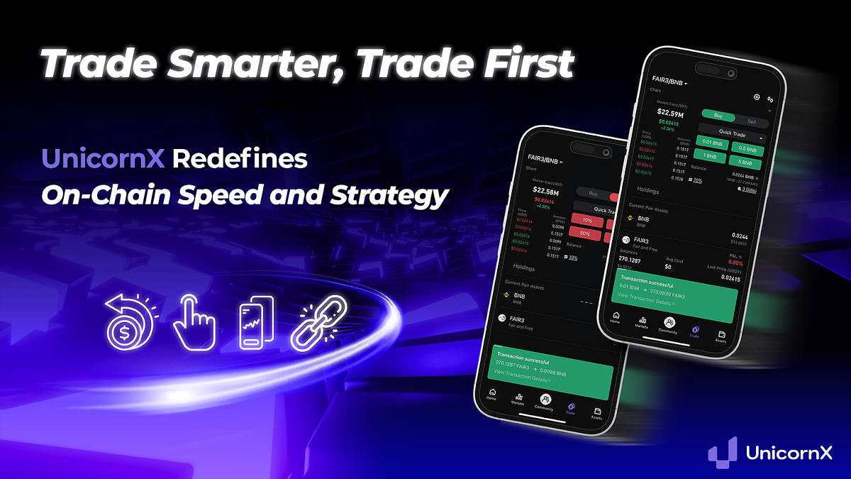 Trade Smarter, Trade First: UnicornX Redefines On-Chain Speed and ...