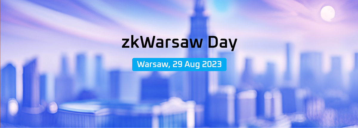 Warsaw Blockchain Week: All You Need To Know | by Matt Kielczewski ...