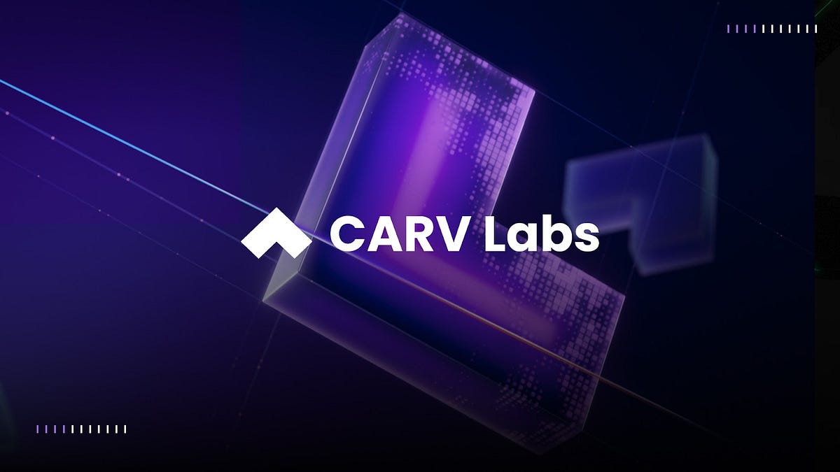 CARV Unveils CARV Labs, a $50M Accelerator to Fund Decentralized Data ...