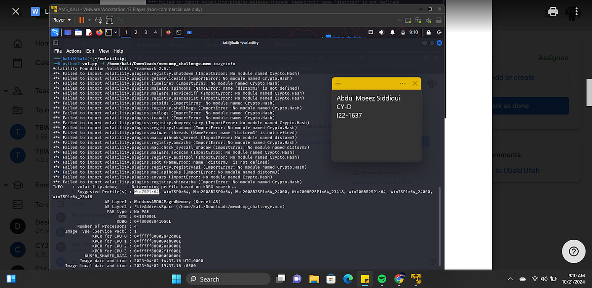 Memory Forensics (DF LAB #9). You work as a senior digital forensic ...