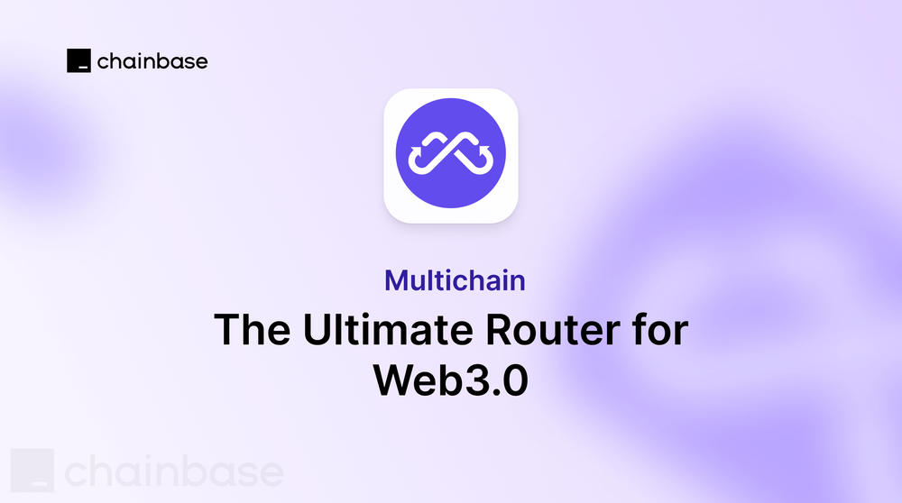 Multichain: el enrutador definitivo para Web3.0 | by Chainbase-Español | Medium
