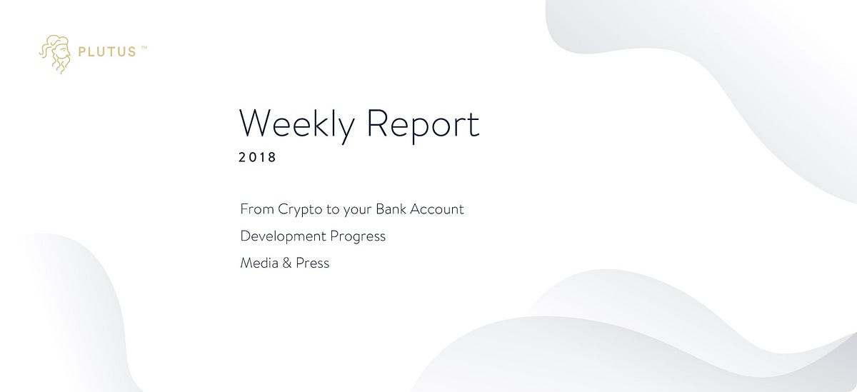 Plutus Weekly Report — July 23rd 2018 | by Plutus | Plutus | Medium