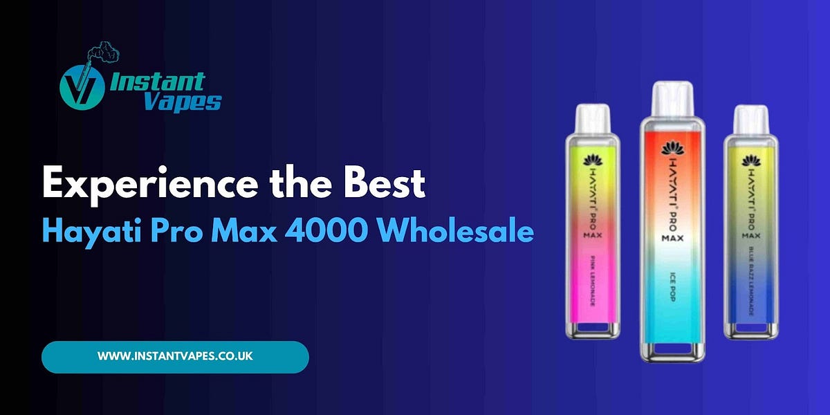 Experience the Best: Hayati Pro Max 4000 Wholesale | by John martar ...