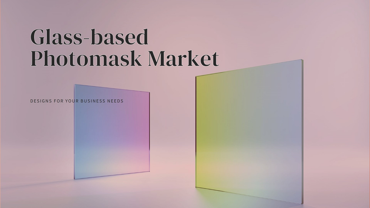 Glass-based Photomask Market Growth with Worldwide Industry Analysis Up ...