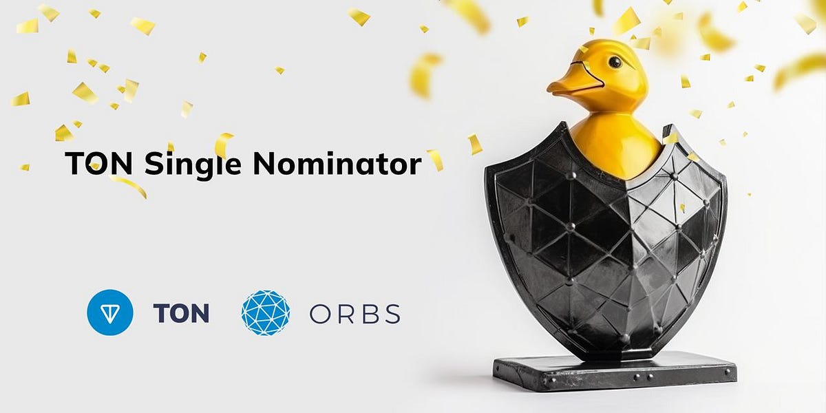 Orbs、TON ValidatorのためのSingle Nominator スマートコントラクトの提供を発表 - Orbs Japan ...