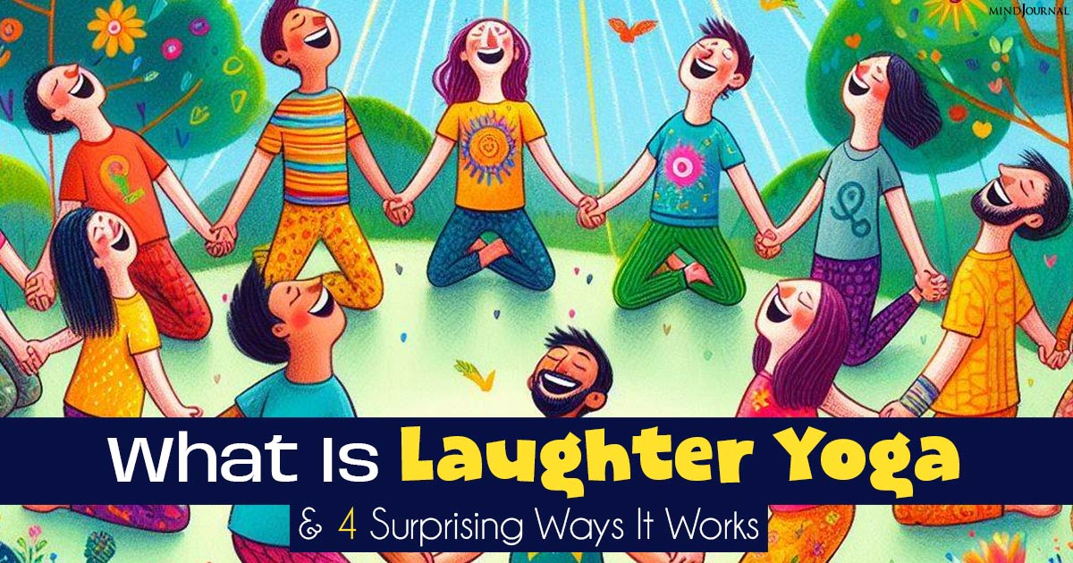 Laugh Your Way To Wellness: What Is Laughter Yoga And How Does It Work ...