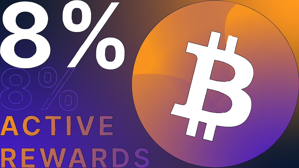 Earn up to 8% annually on Bitcoin with Active Rewards | by Blockchain.com | @blockchain | Medium