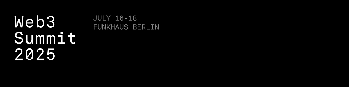 Web3 Summit returns to Funkhaus, Berlin in 2025 | by Web3 Foundation Team | Web3 Foundation | Medium