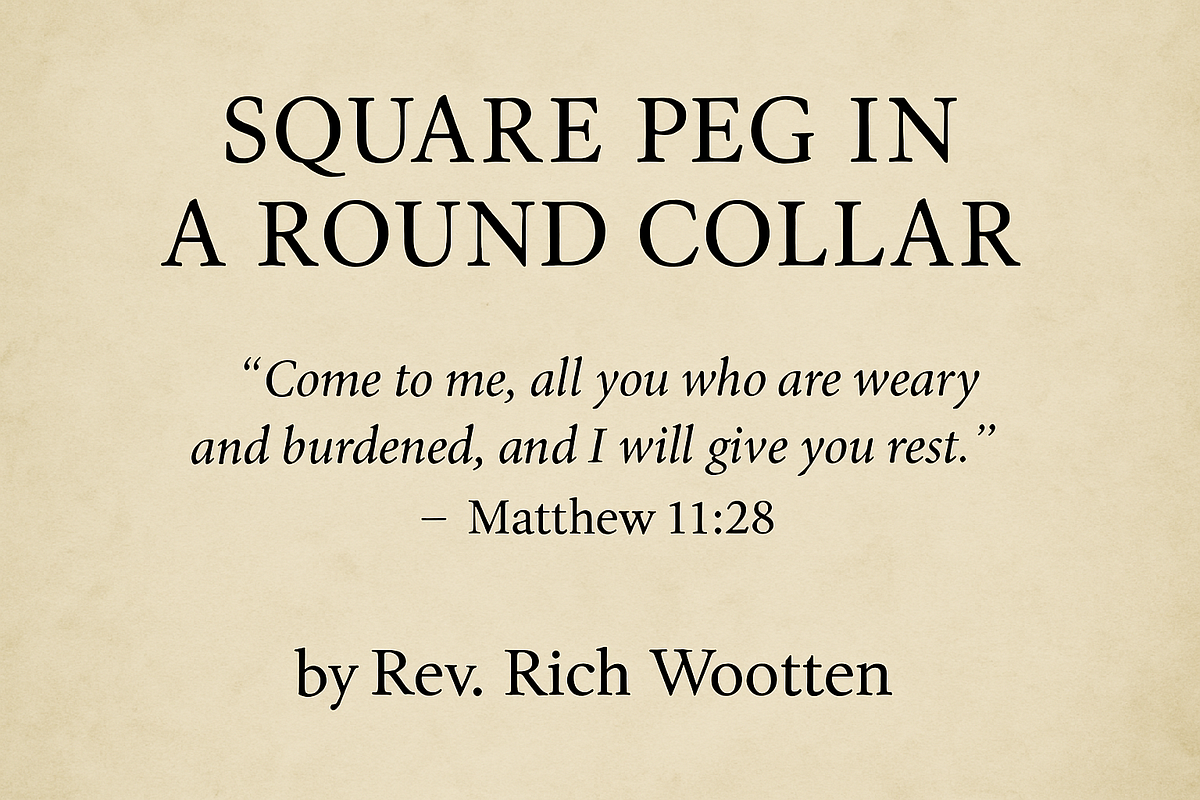 Square Peg in a Round Collar. by Rev. Rich Wootten | by Rich Wootten ...
