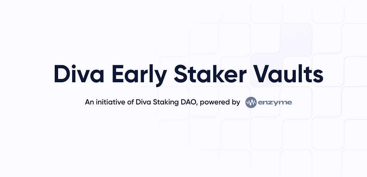 Diva Staking DAO: Pre-Launch Vaults for Early Stakers are Now Live on Enzyme! | by Avantgarde 🦏 ...