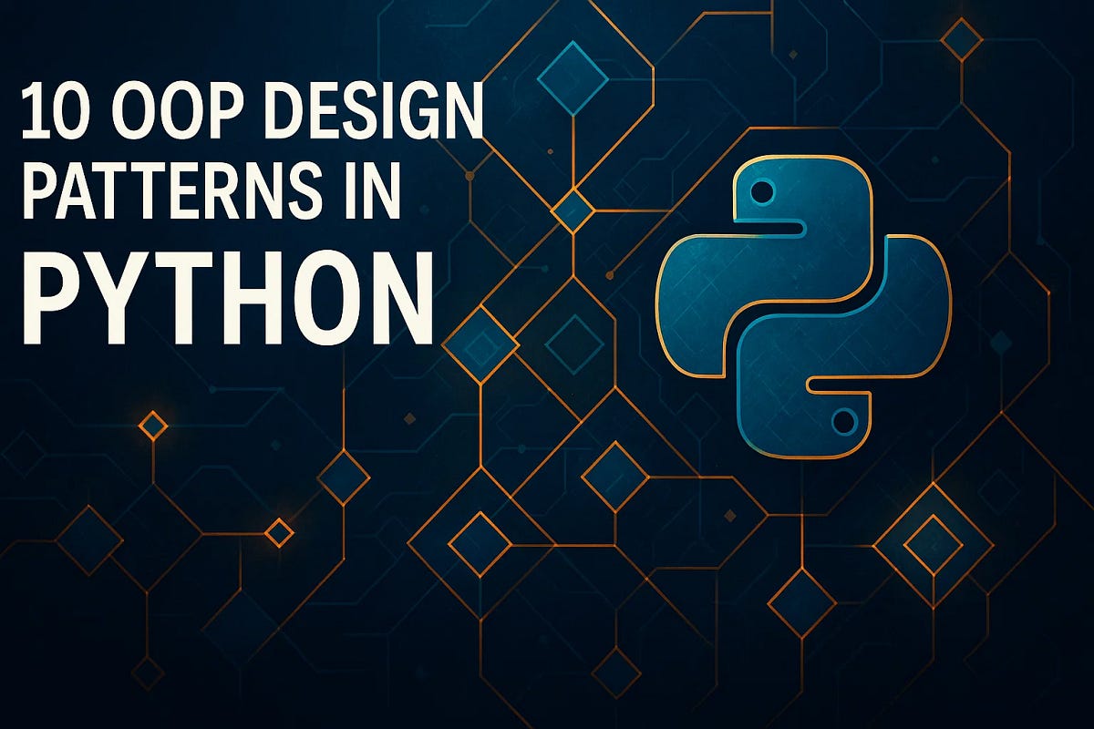 Unlock Python Superpowers: 10 OOP Design Patterns Demystified (with ...
