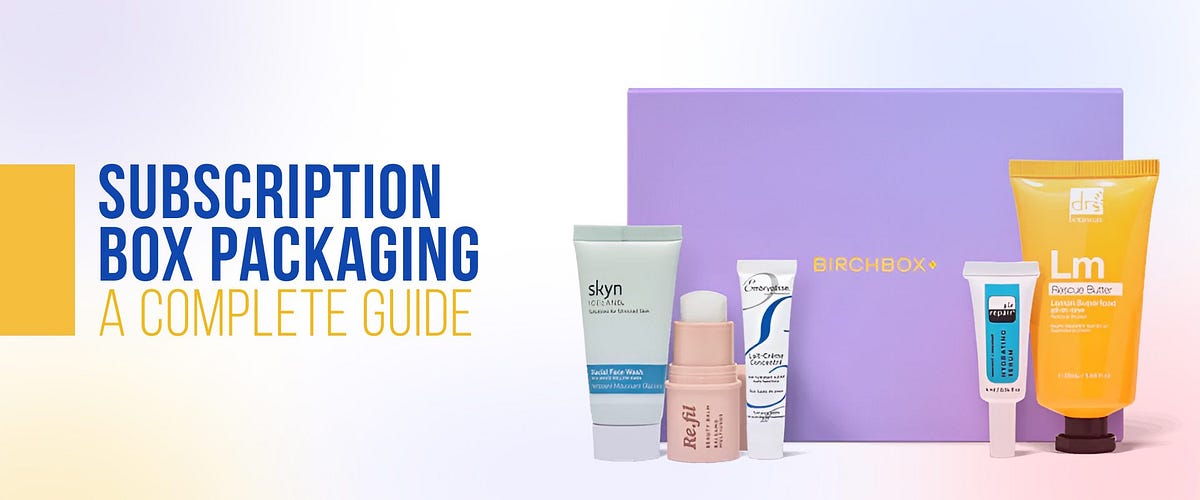 Subscription Box Packaging: A Complete Guide | by Big Sky Packaging ...