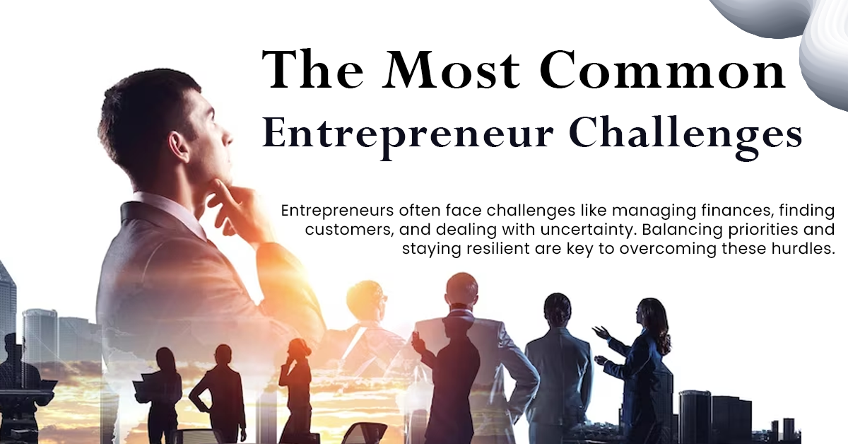 The Most Common Entrepreneur Challenges | by Joseph Haymore | Medium