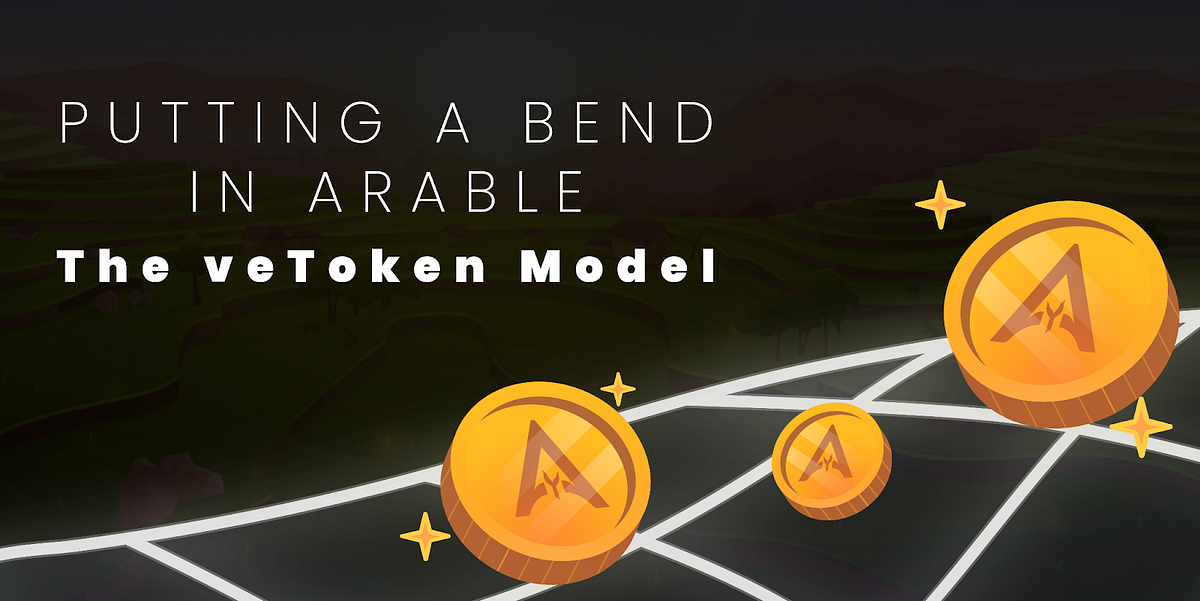 Putting a Bend in Arable — The veToken Model | by Arable Protocol | Medium