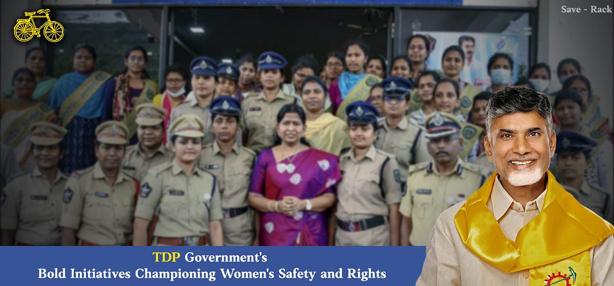 TDP Government’s Bold Initiatives: Championing Women’s Safety and Rights | by Anjani Seo | Jan ...