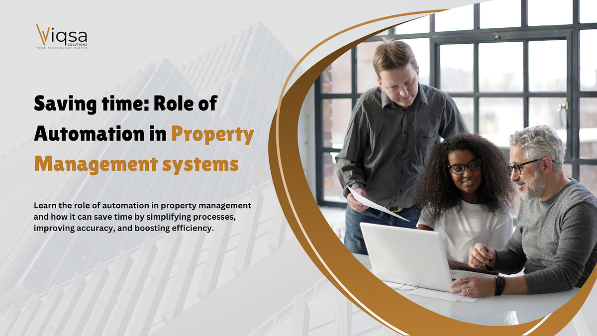 Saving time: Role of Automation in Property Management Systems | by ...
