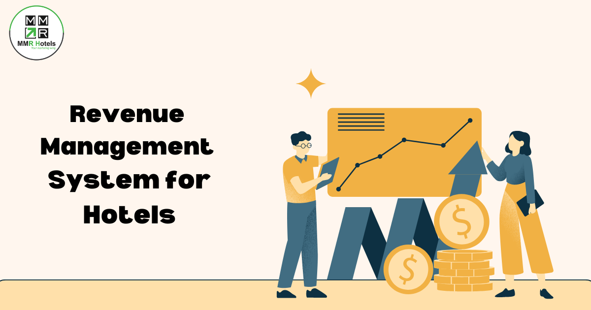 The Importance of a Revenue Management System for hotels | by MMR ...