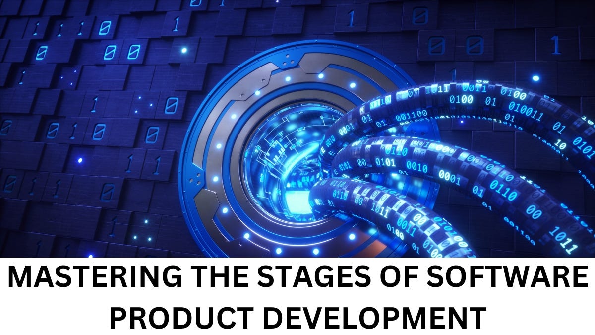 Mastering the Stages of Software Product Development | by Carolinesmith ...