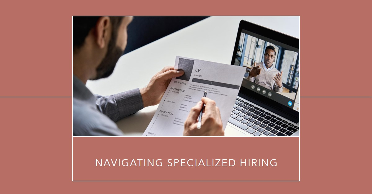 Navigating the Complexities of Hiring for Specialized Roles | by ...