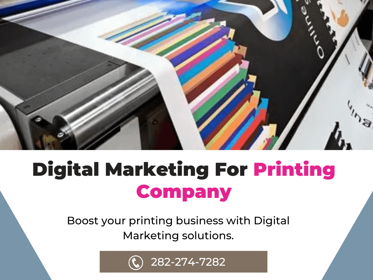 Digital Marketing Strategies for Printing Companies for Maximizing Your ...