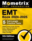 EMT Book 2024–2025–5 Full-Length Practice Tests, NREMT Study Guide ...
