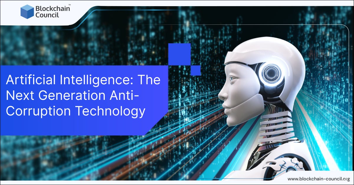 Artificial Intelligence: The Next Generation Anti-Corruption Technology | by Nickjoseph | Medium