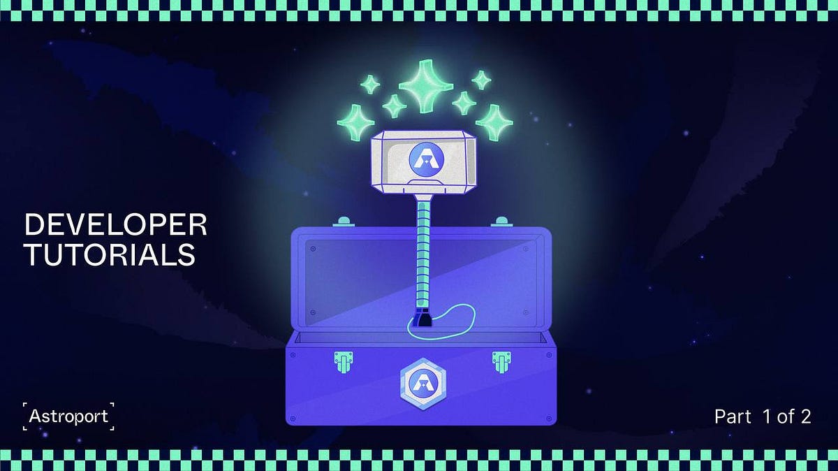 Astroport Arbitrage: A step-by-step guide to building a cross-chain ...