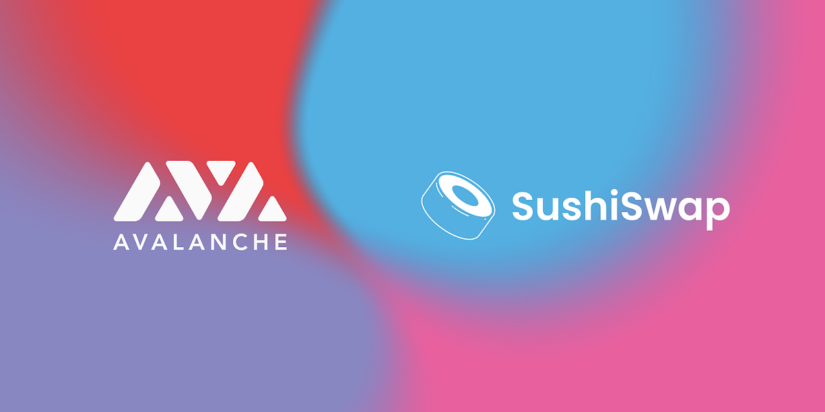SushiSwap Launches on Avalanche, Bringing Another Leading DEX to ...