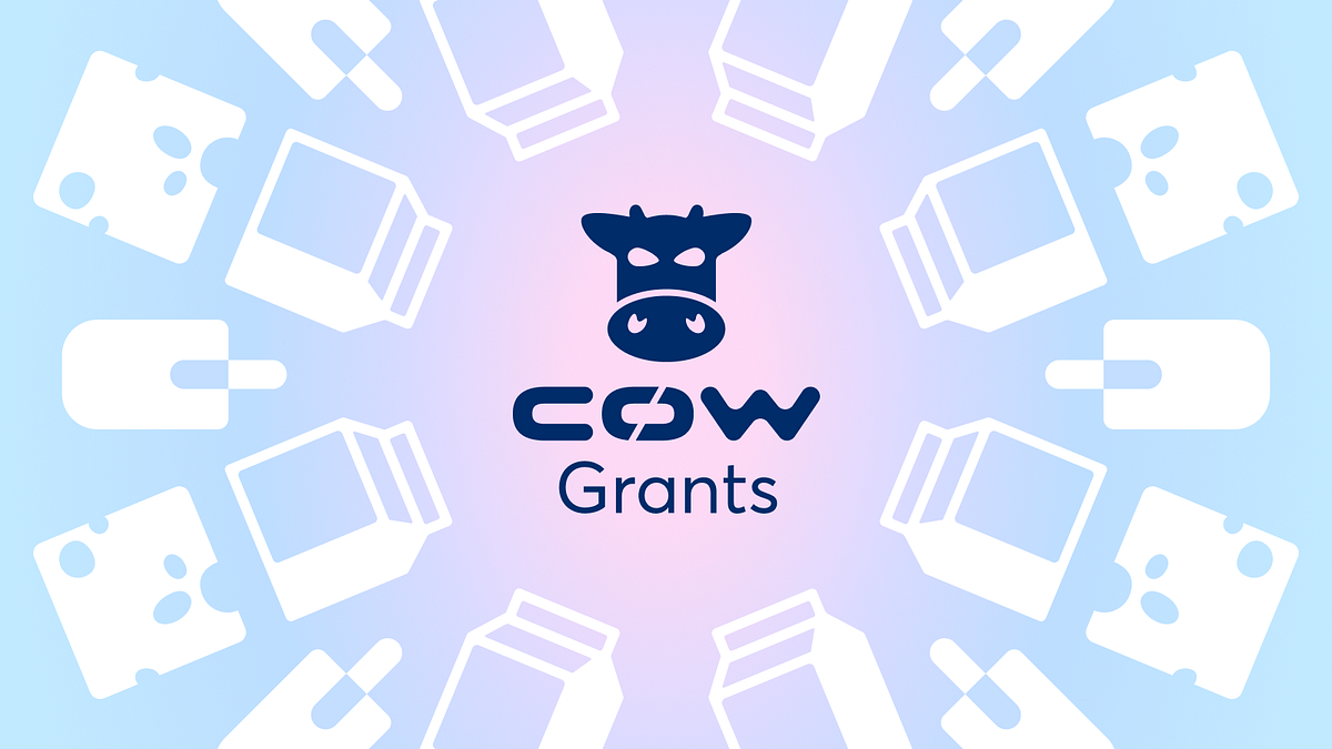 CoW Protocol GrantsDAO: Grant Wave 2 | by CoW Protocol | Medium