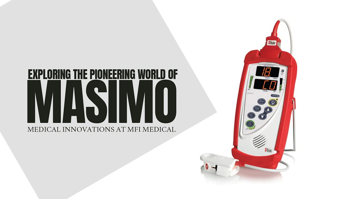 Exploring the Pioneering World of Masimo Medical Innovations at MFI ...