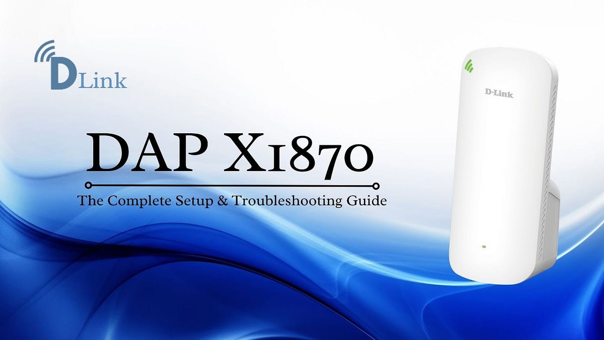 D-link dap x1870 extender | dlinkap.local | by Dlinkap.local | Medium