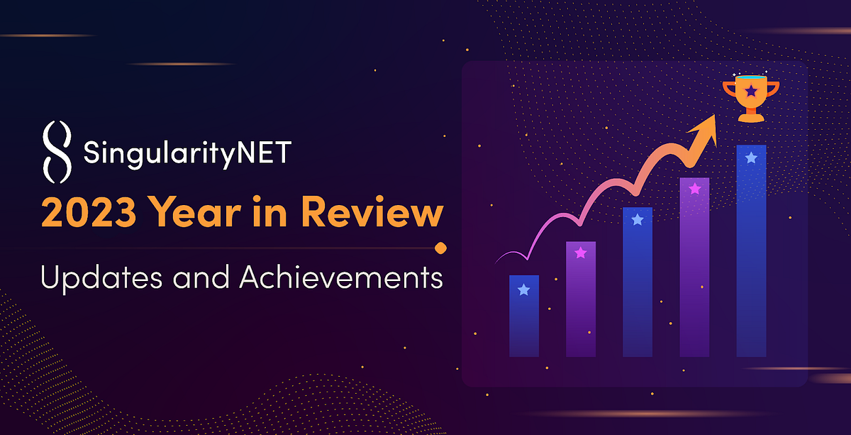 SingularityNET 2023 Delivery, Year in Review | by Janet Adams ...