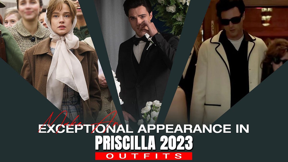 Wear Priscilla 2023 Outfits and amuse people with your cosplay | Medium