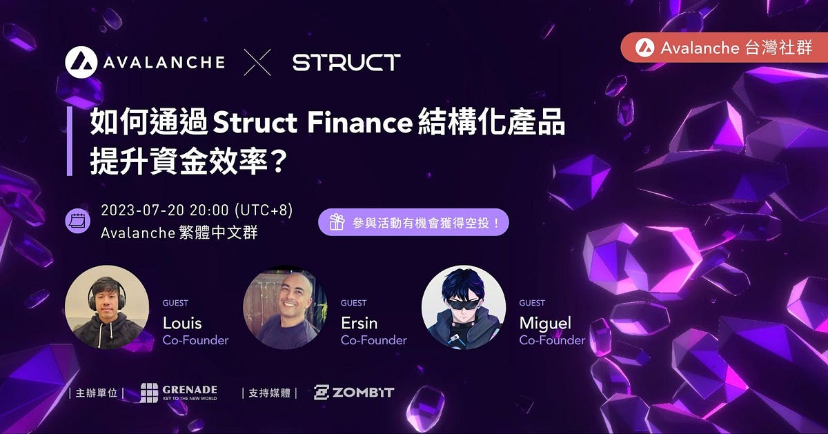 AMA with Traditional Chinese Group, 3rd August 2023 | by Struct Finance | Struct Finance | Medium