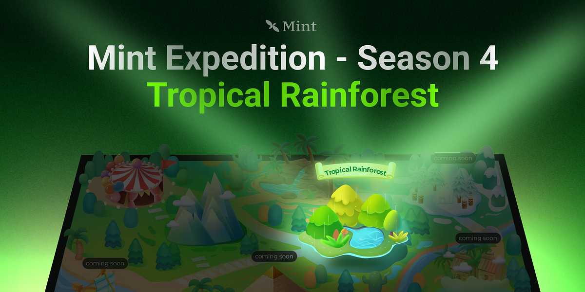 Unlock the Tropical Rainforest: Mint Expedition Season 4 Officially ...