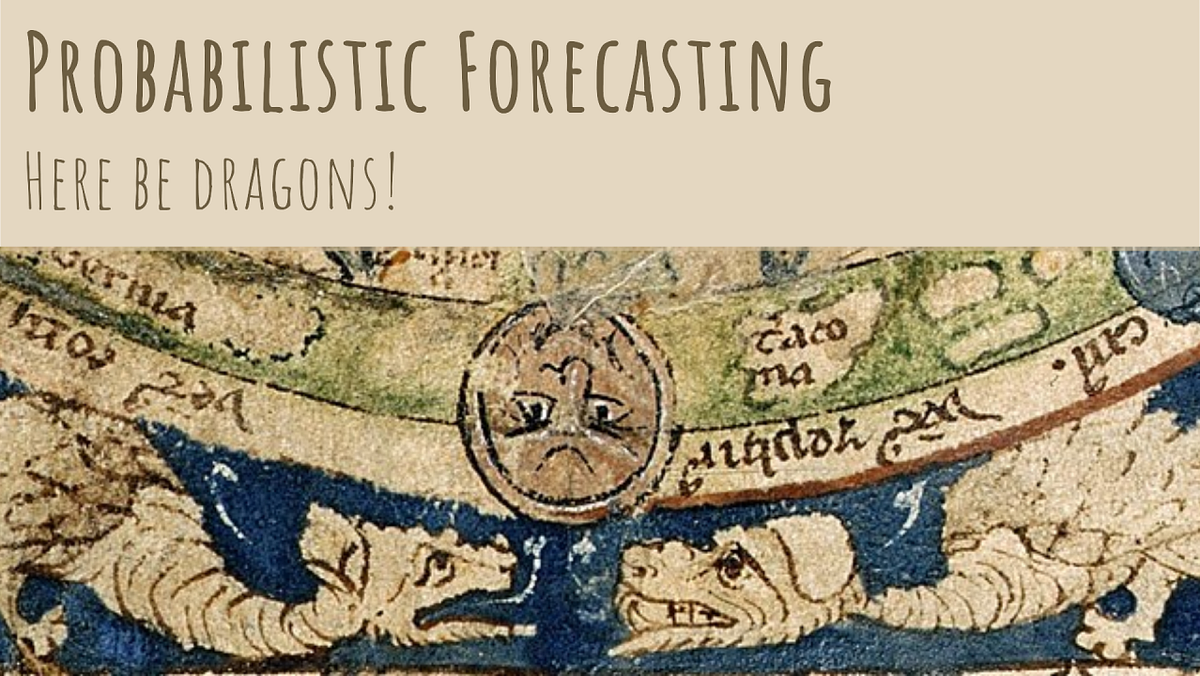 Probabilistic Forecasting: Here be dragons! | by Fernando Cuenca | Dec, 2024 | Medium