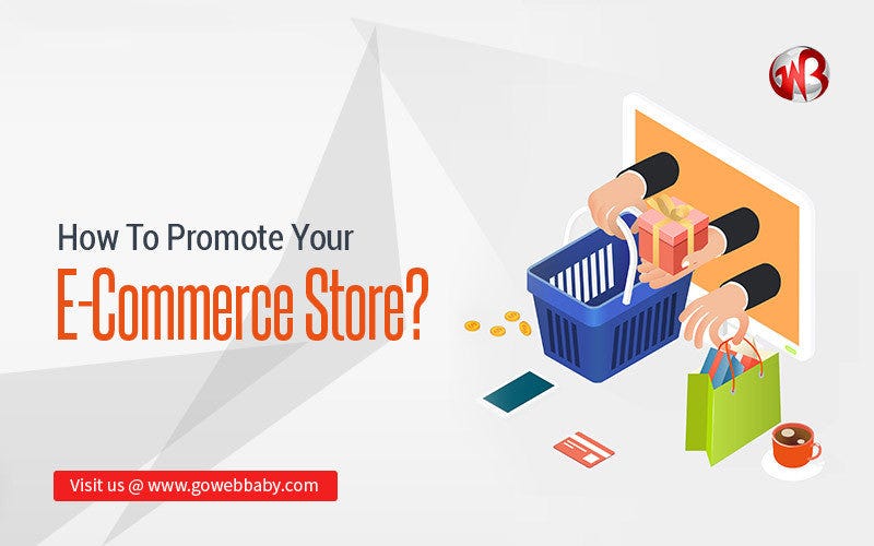 How to Promote Your Ecommerce Store: Proven Strategies | by Kyle ...