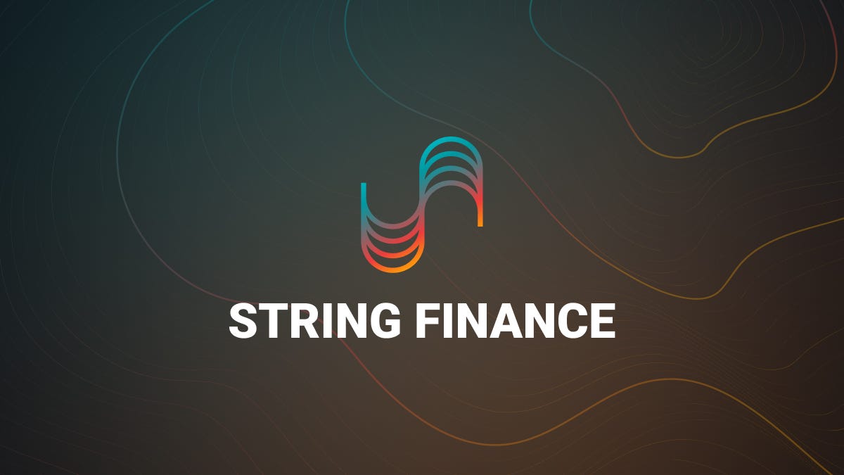 String Finance. The Evolution of Extensive On-Chain… | by String ...