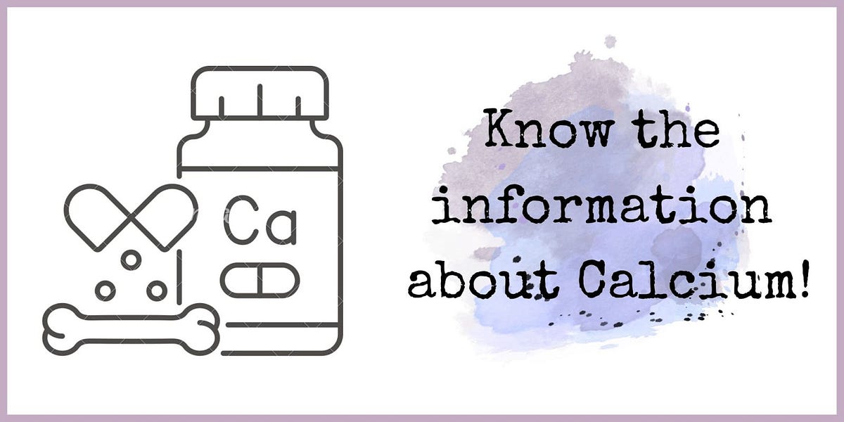 Know the information about Calcium | by Uyir Organic | Medium