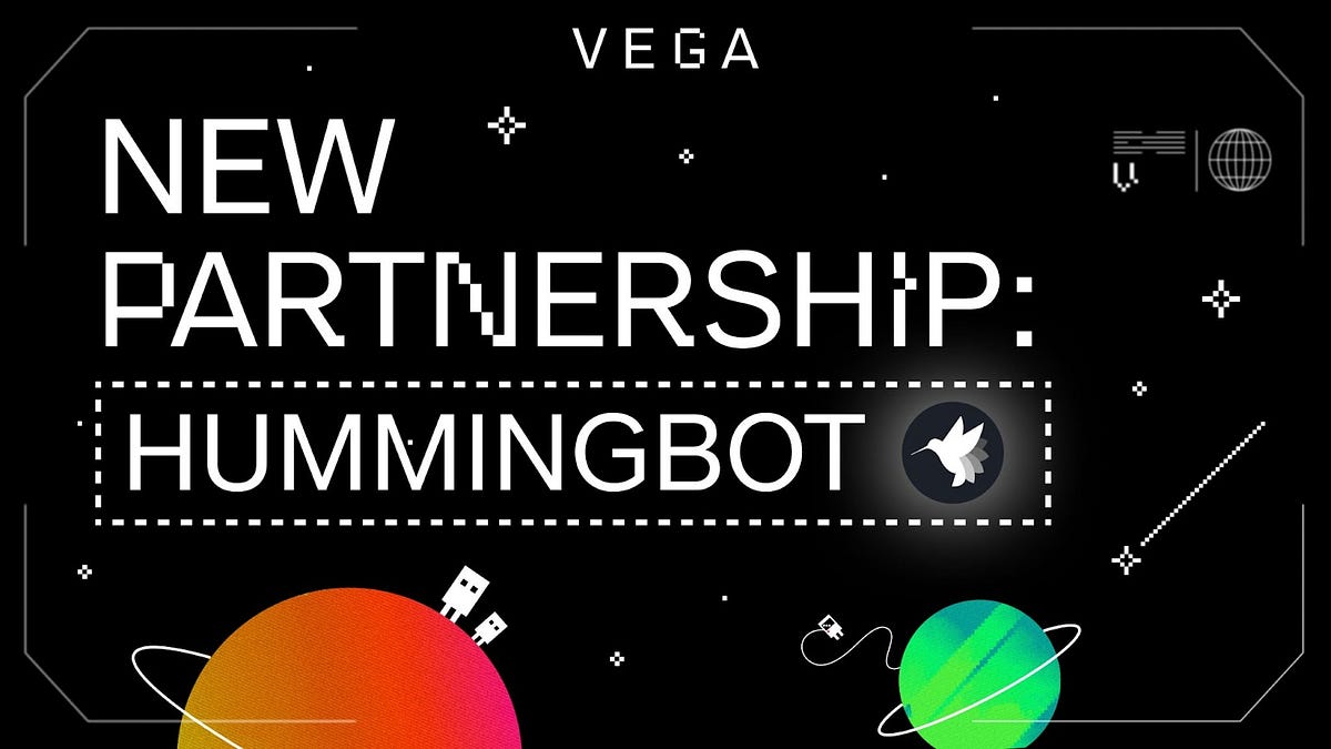 Announcing the Hummingbot-Vega Protocol Partnership | by Vega Protocol | Vega Protocol
