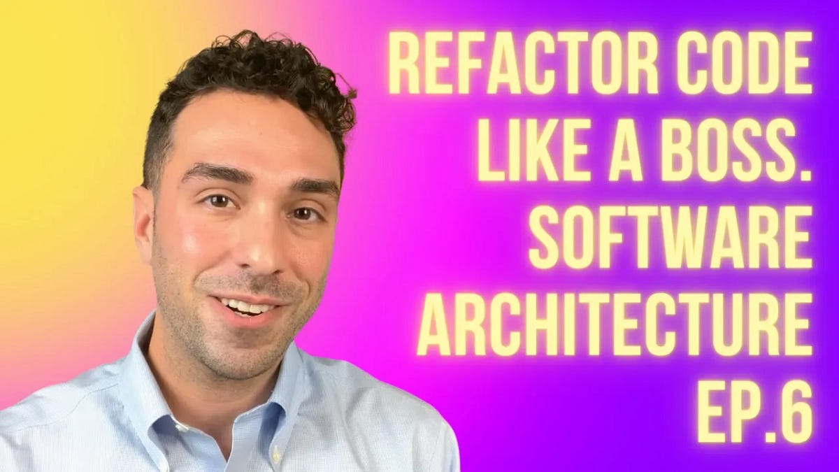 Refactor Code Like a Boss (Software Architecture Ep. 6: Connascence Continued) | by Bryon Harris ...