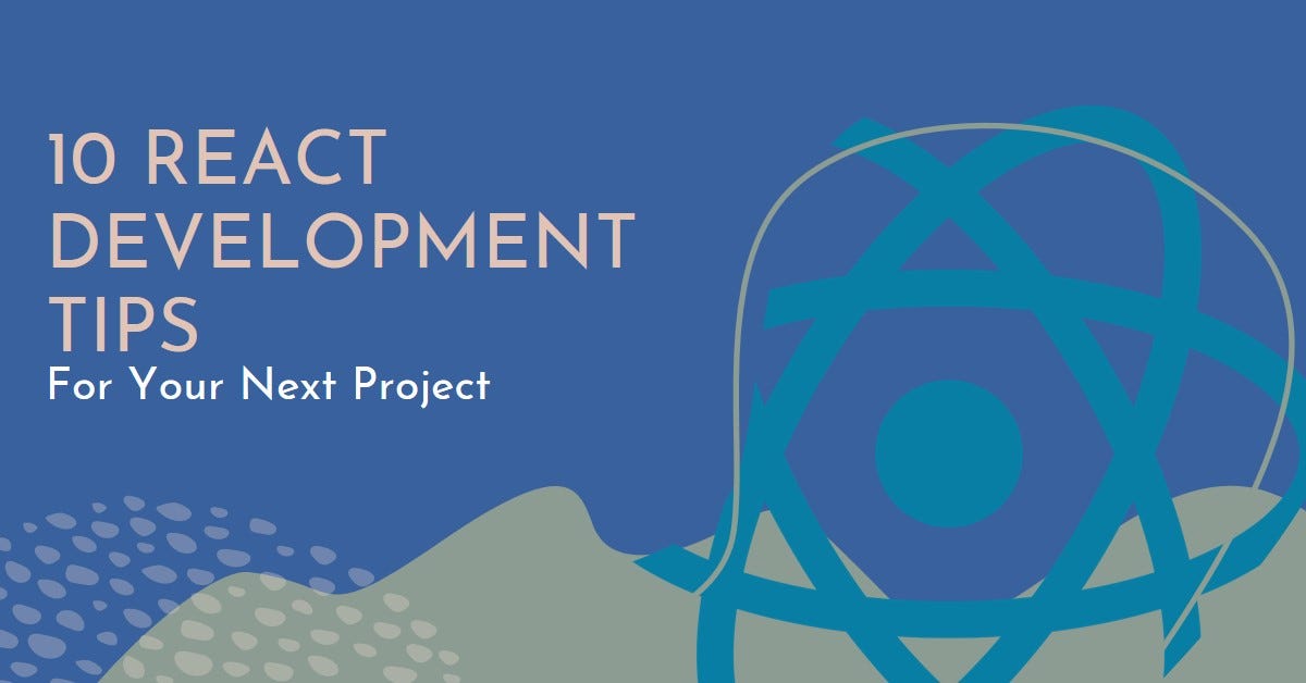 🚀 10 React Development Tips You May Need! 🛠️ | by Xiuer Old ...