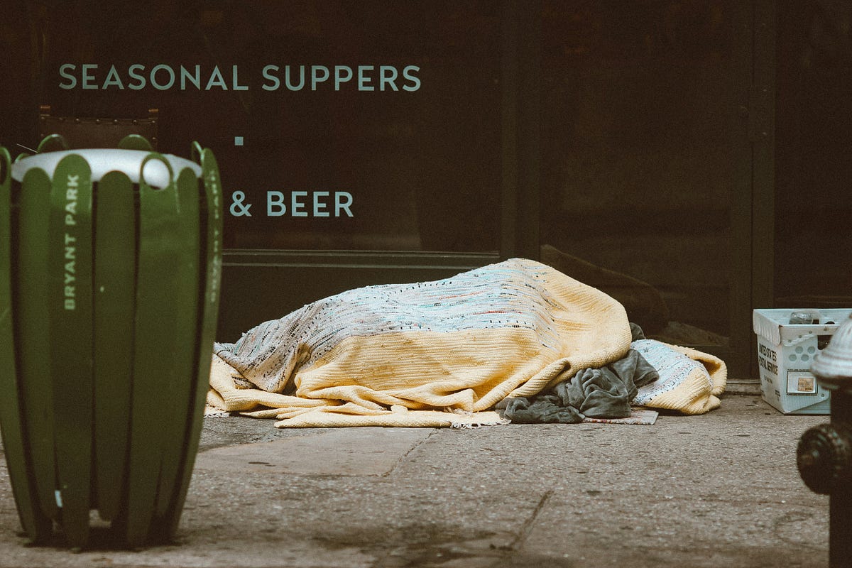 Homelessness is a Choice. The statement that ended my morning… | by The ...