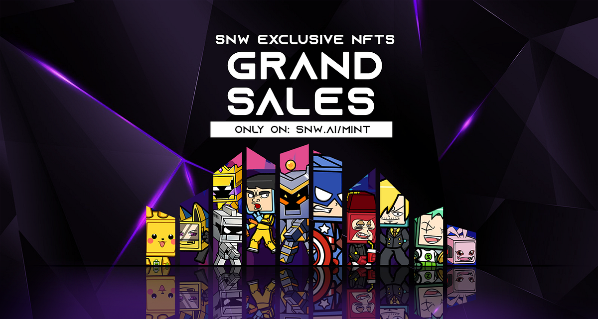 SNW Limited Edition NFTs: Announcing SNW-CB and SNW-X Grand Sale | by ...
