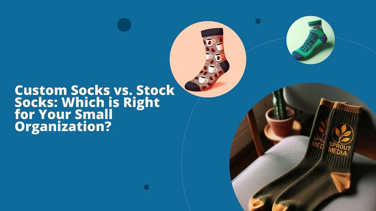 Custom Socks vs. Stock Socks: Which is Right for Your Small ...