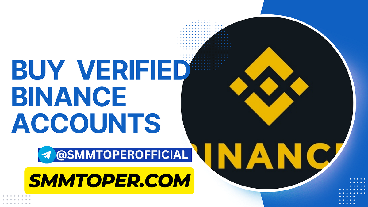 Buy Verified Binance Accounts 2024 | by Verified Gmail Accounts for ...
