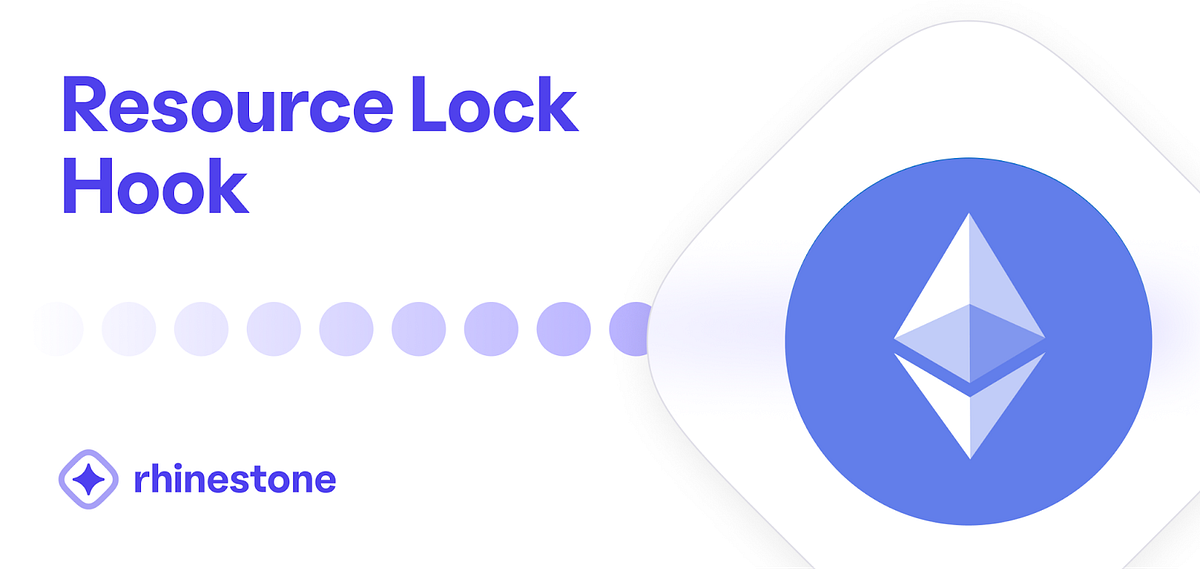 Resource Lock Hook. A New Building Block for Modular Smart… | by Kurt ...