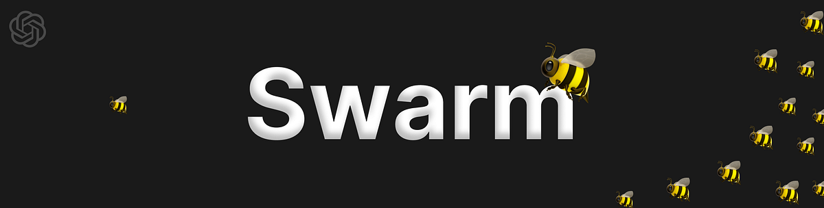 OpenAI Releases Swarm : What is it? | by Tom Martin | Artificial Intelligence in Plain English