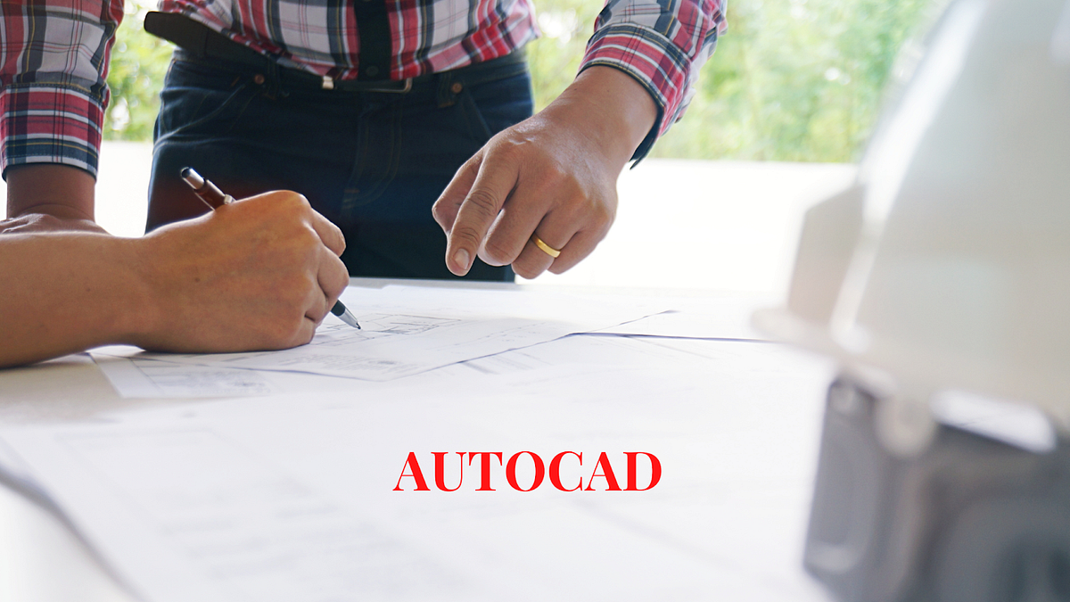 What are the Important Advantages of Autocad? | by Abishek | Medium