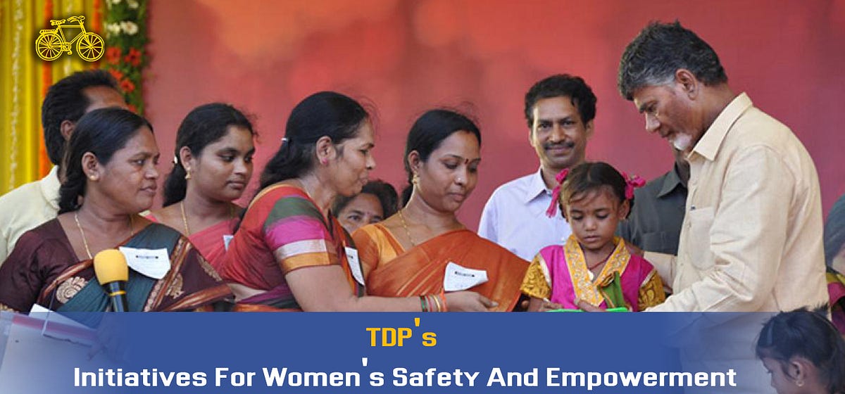 TDP’s Initiatives For Women’s Safety And Empowerment | by Satishseo | Medium